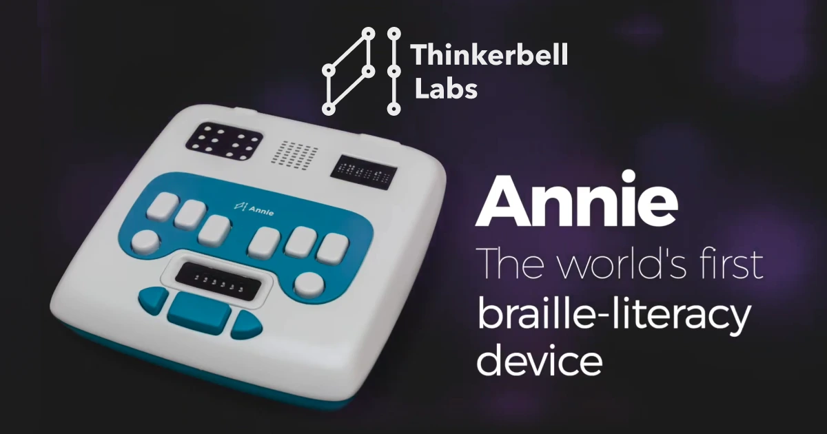Thinkerbell Labs Revolutionizes Braille Literacy with Annie